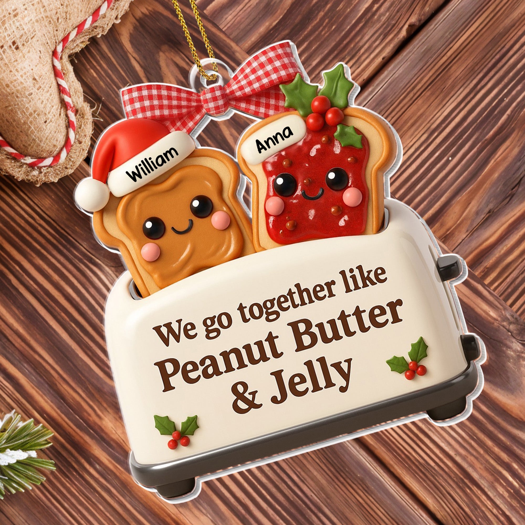 We Go Together Like Peanut Butter & Jelly Toast Ornament,Personalized ...