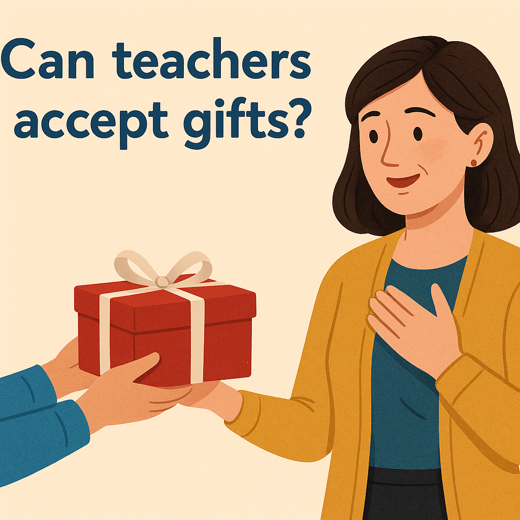 Can Teachers Accept Gifts? The Etiquette of Showing Appreciation – ALMAGEMS