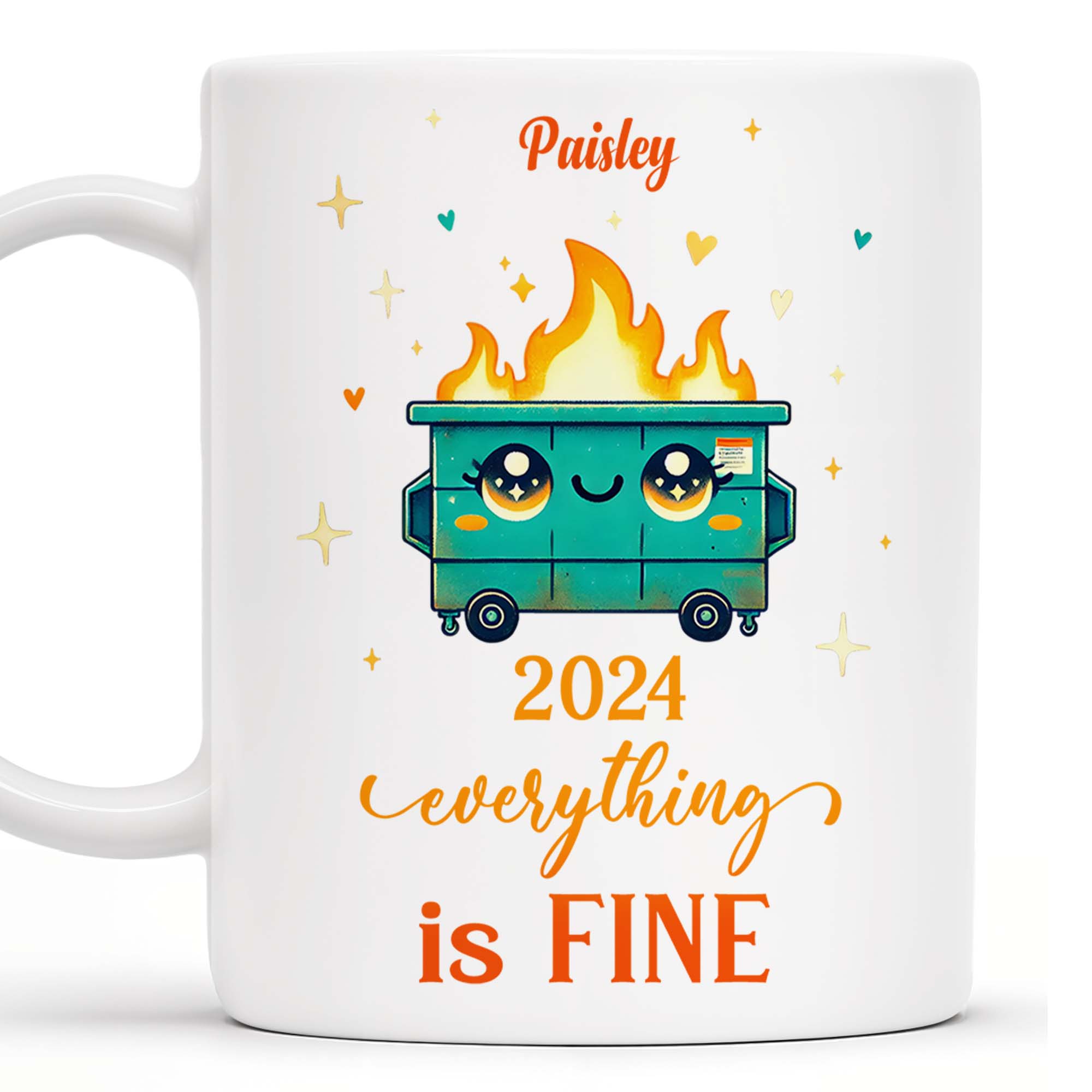 Everything Is Fine - Flaming Dumpster Custom Coffee Mug - Gift For ...
