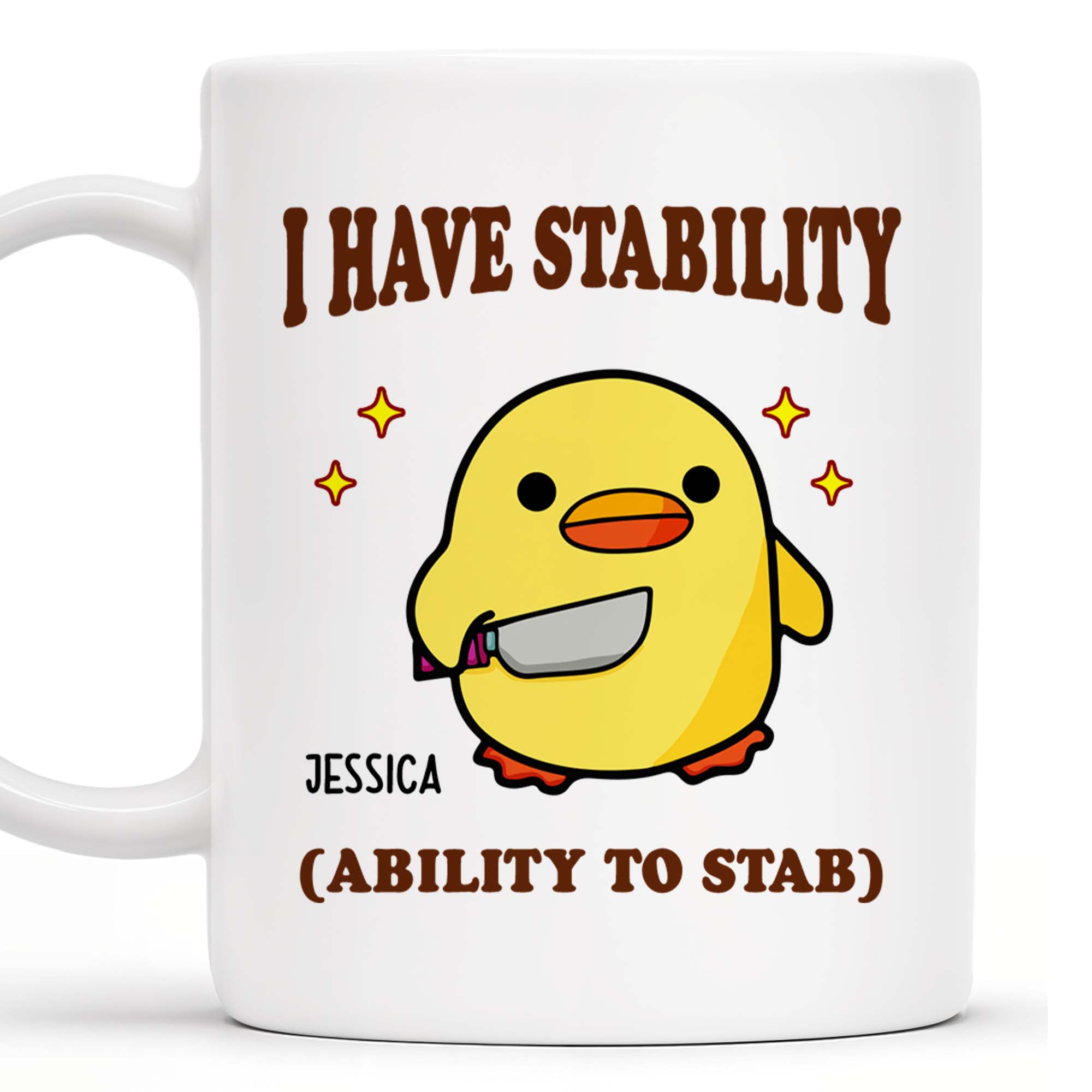 I Have Stability Ability To Stab - Humor Personalized Custom Mug - Gift ...