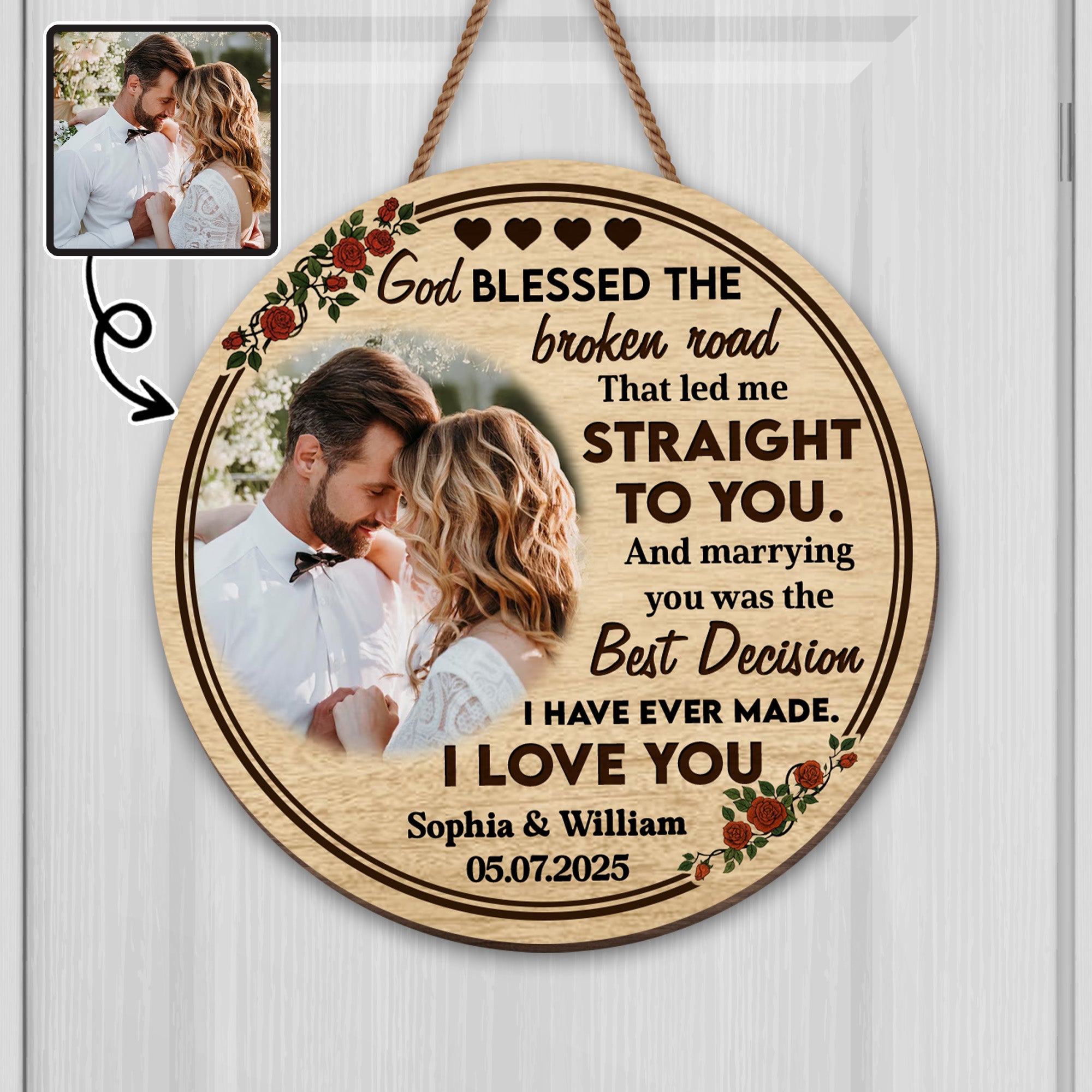 God Blessed The Broken Road, Roses And Hearts Design, Custom Wood Sign ...