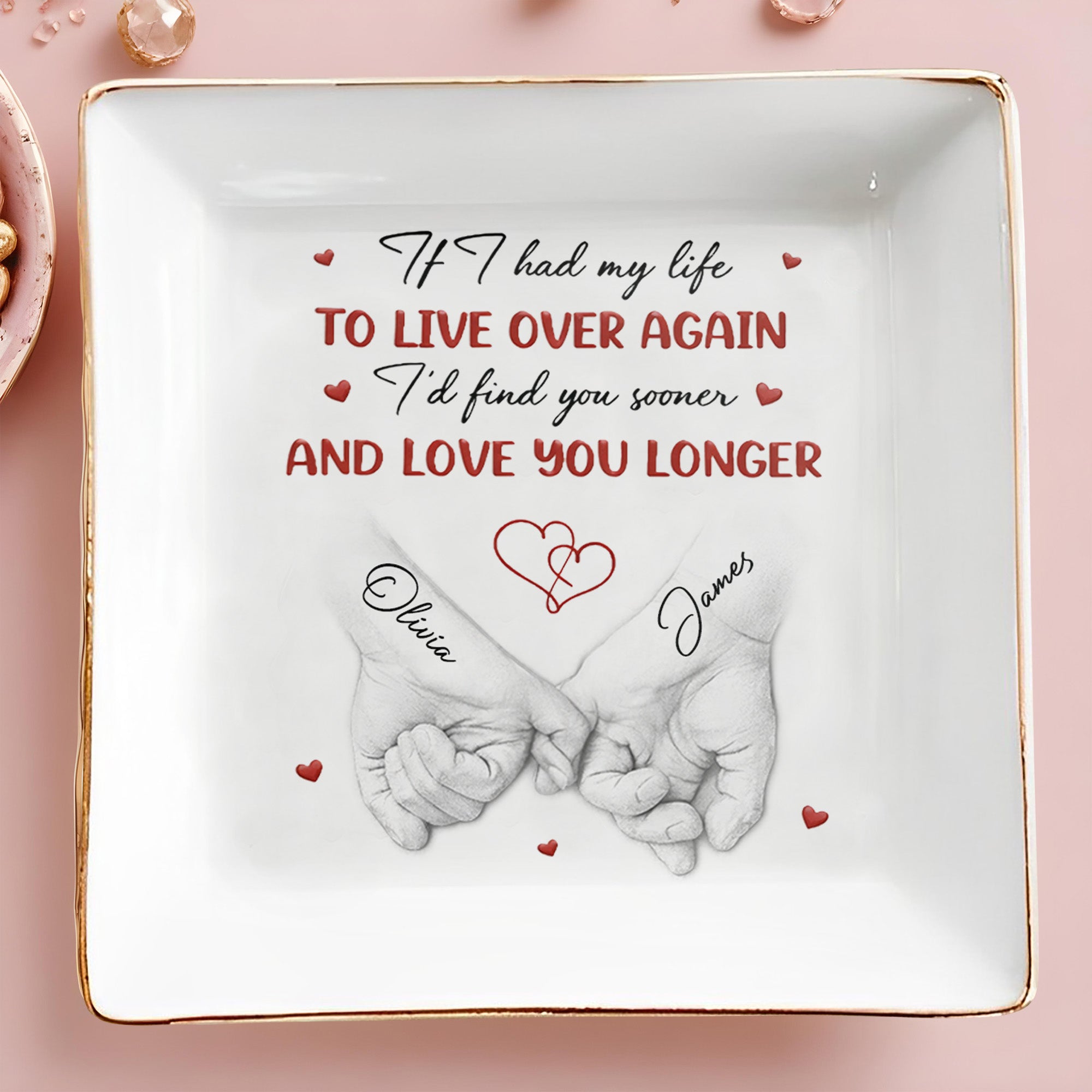 If I Had My Life, Square Ceramic Jewelry Dish, Gift For Couples – ALMAGEMS