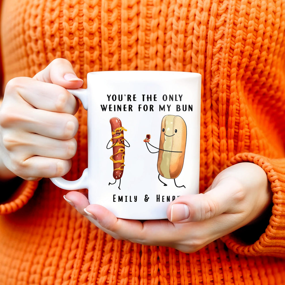 You're the Only Weiner for My Bun - Personalized Custom Coffee Mug ...