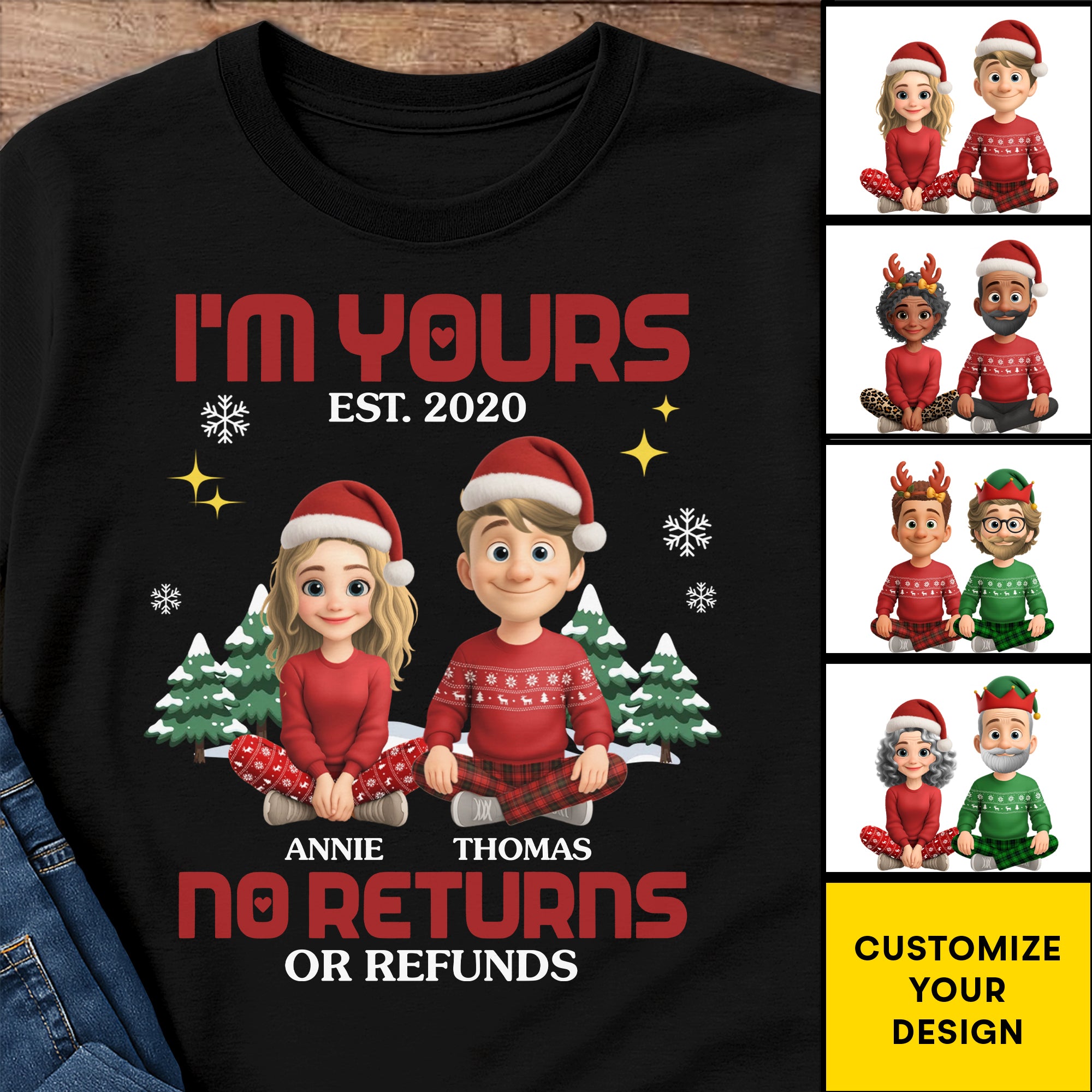I'm Yours No Returns Or Refunds, Custom Unisex T-Shirt, Gift For ...
