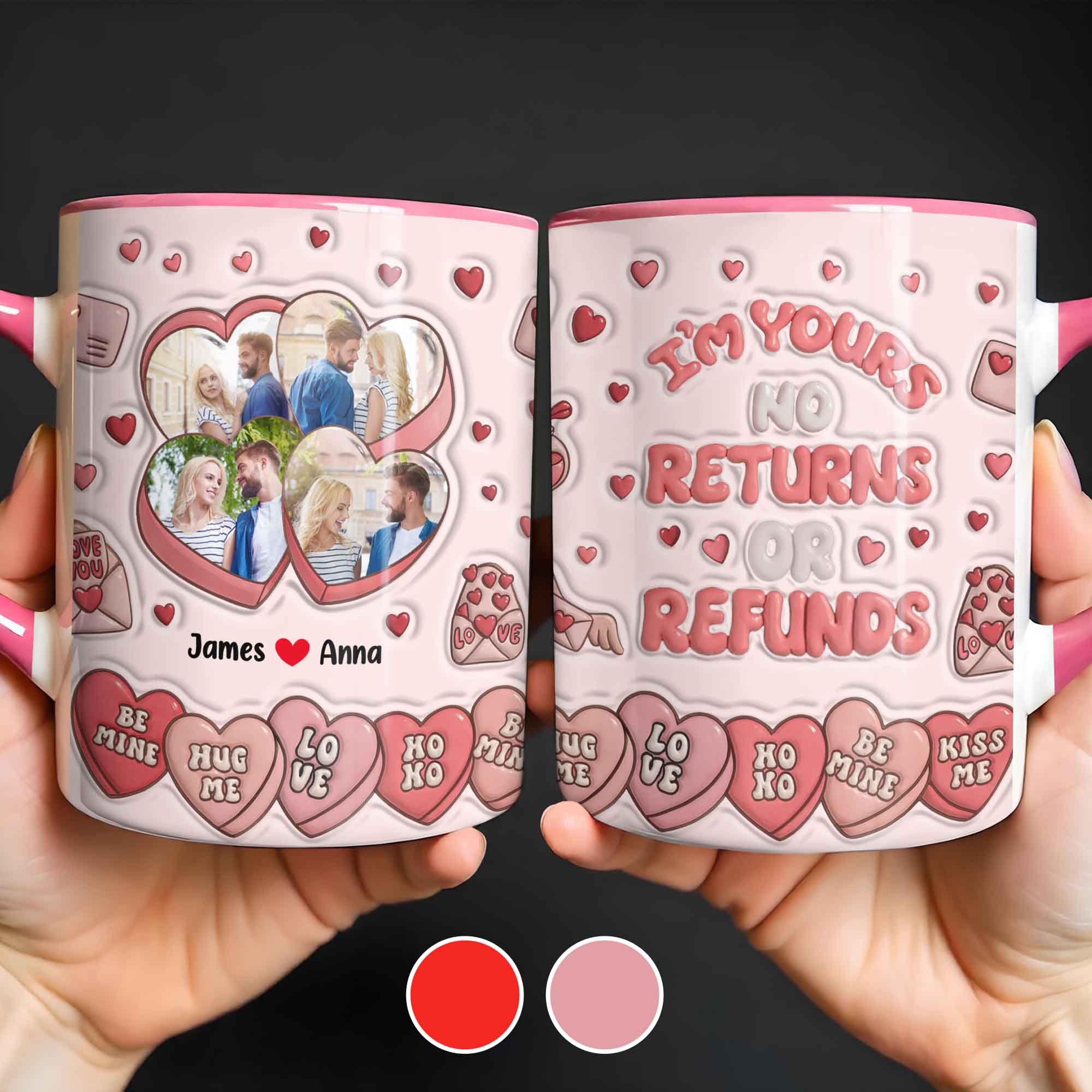 I'm Yours No Returns Or Refunds, Custom Accent Mug, Gift For Couples ...