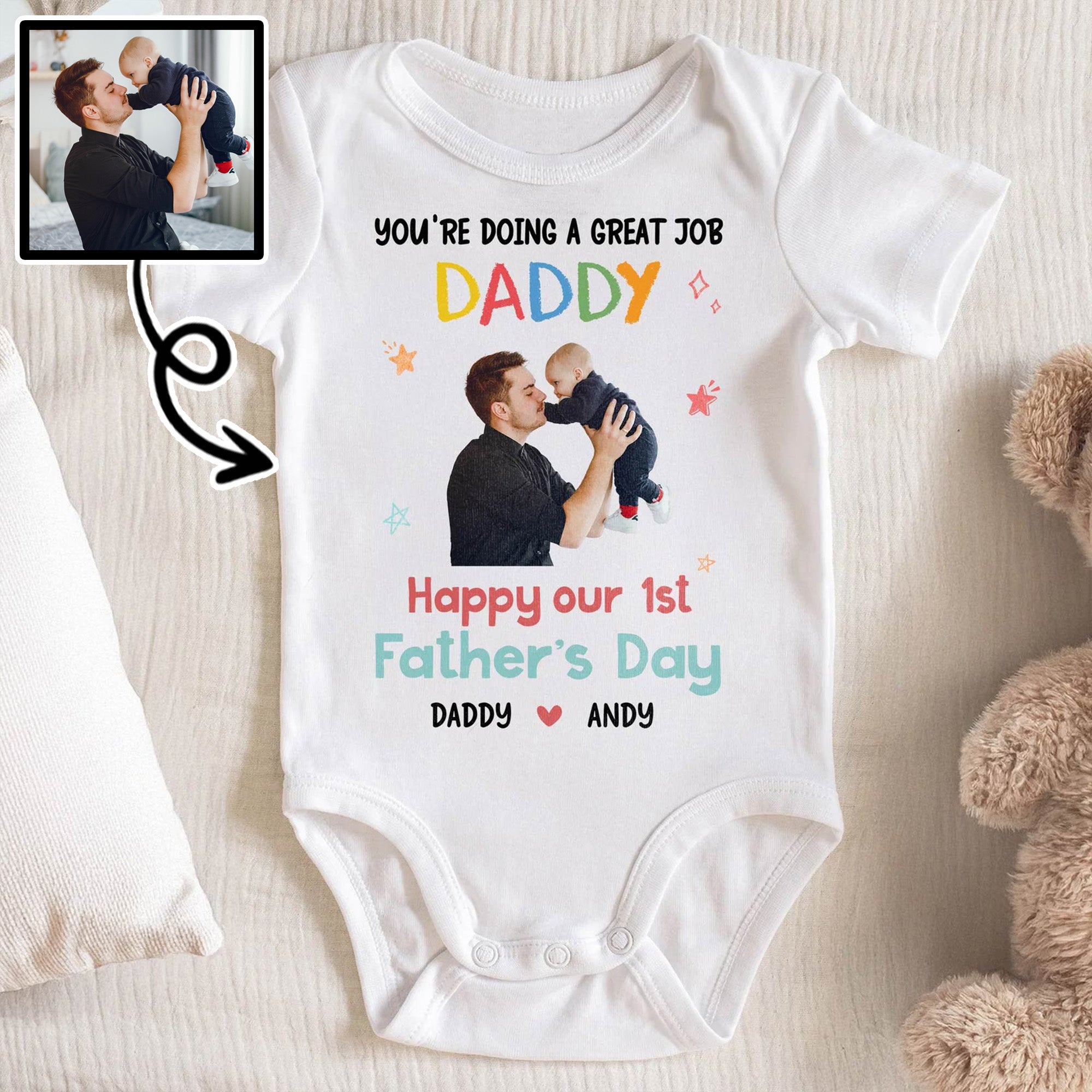 You're Doing A Great Job Daddy, Happy Our 1st Father's Day, Stars And ...