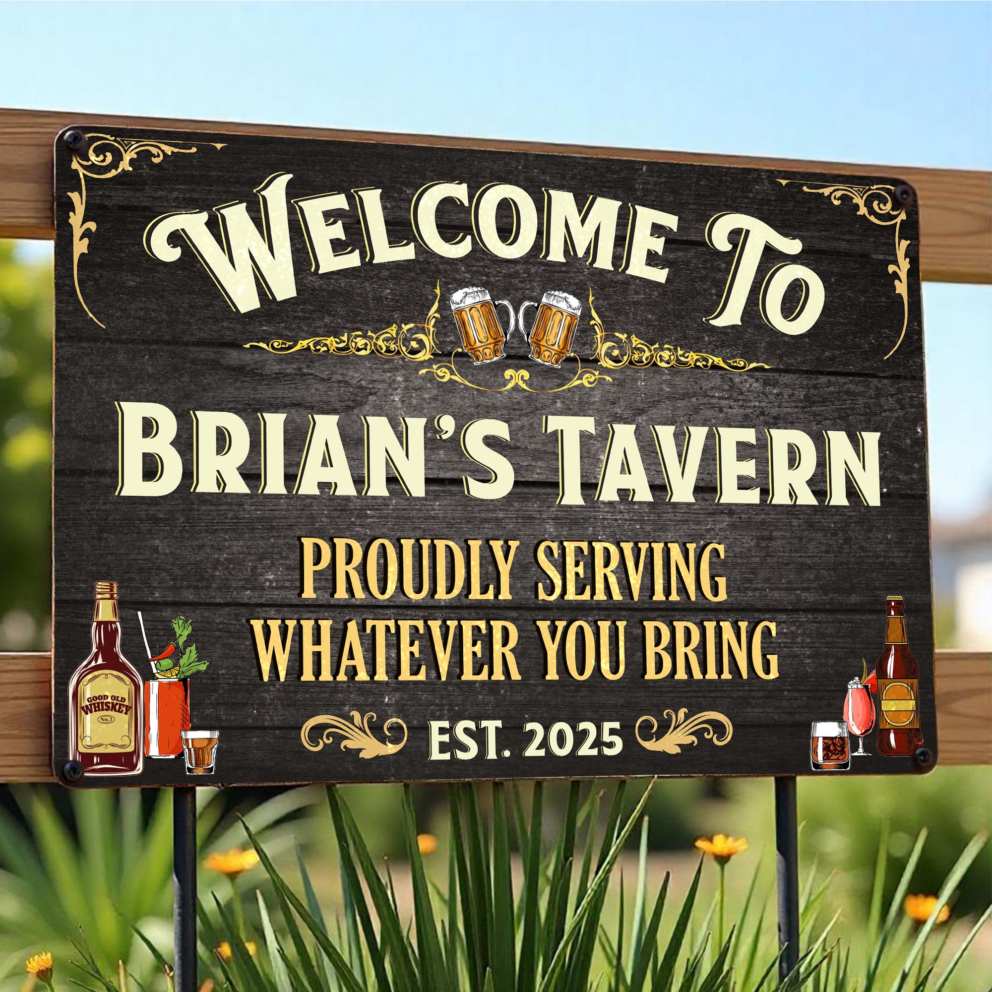 Welcome To My Tavern Proudly Serving Whatever You Bring, Personalized ...