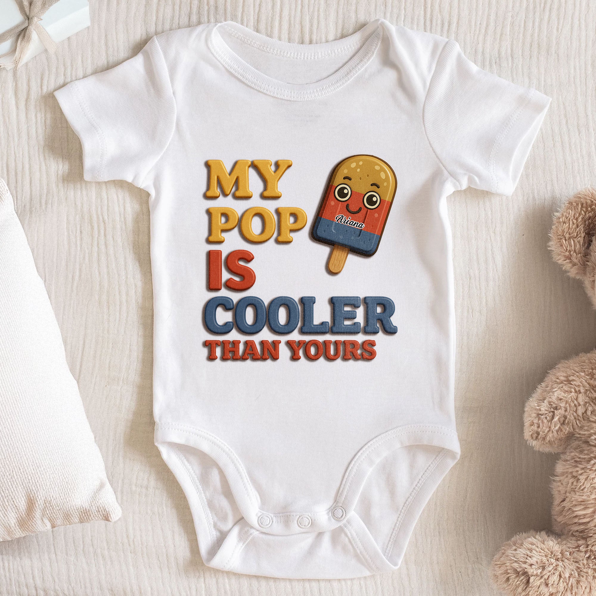 My Pop Is Cooler Than Yours, Ice Pop Design, Personalized Custom Baby ...