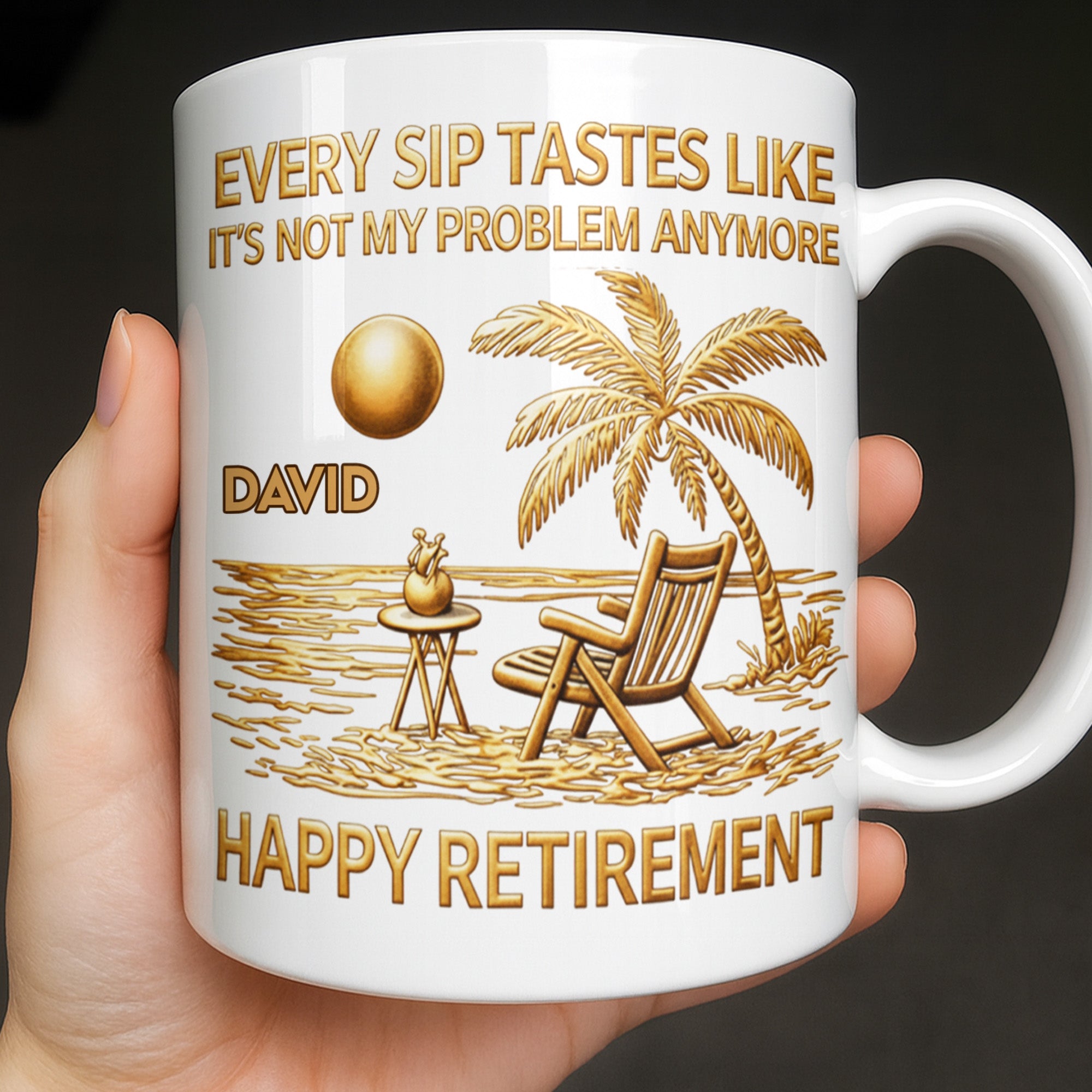 Every Sip Tastes Like Happy Retirement Palm Tree and Beach Design ...