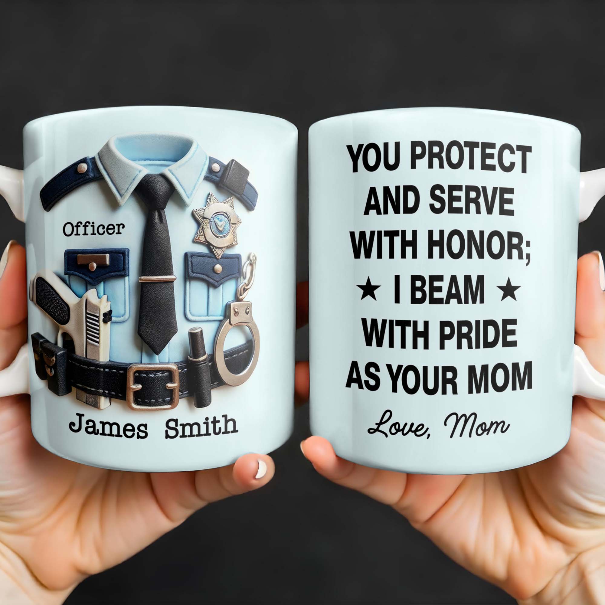 You Protect And Serve, I Beam With Pride, Coffee Mug, Gift For Military ...
