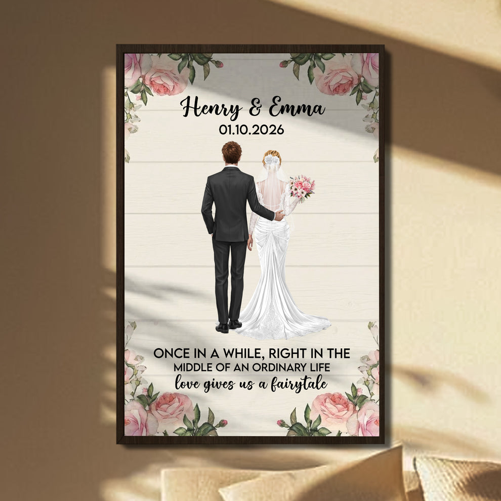 Once In A While, Love Gives Us A Fairytale, Bride And Groom, Vertical ...